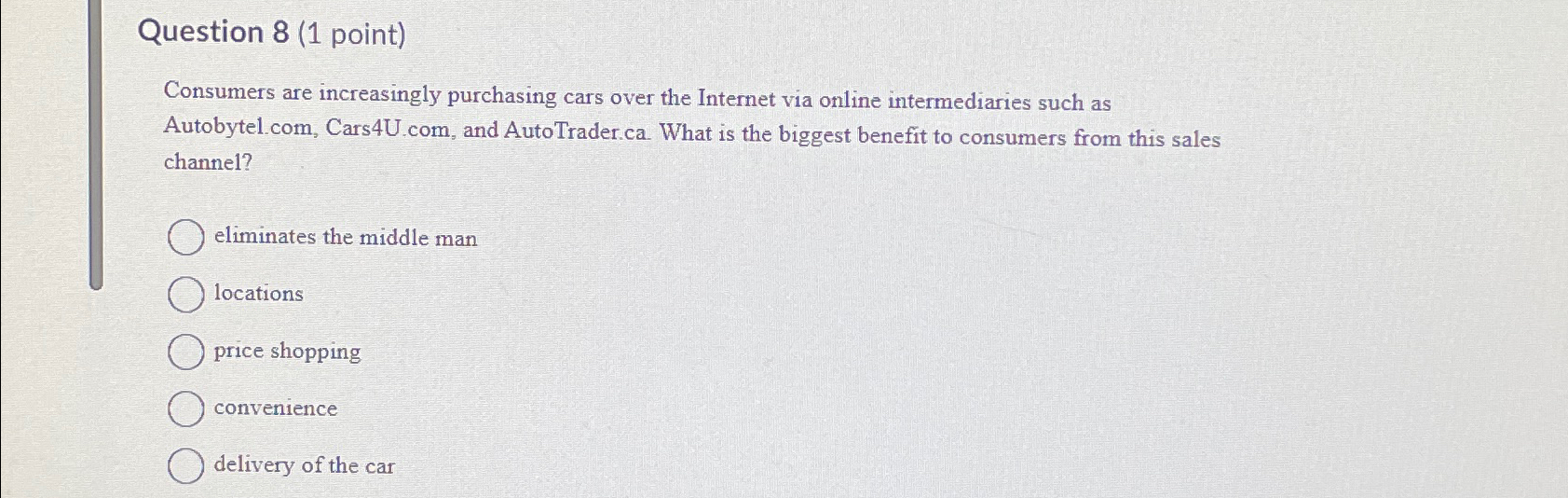 Solved Question 8 (1 ﻿point)Consumers are increasingly | Chegg.com