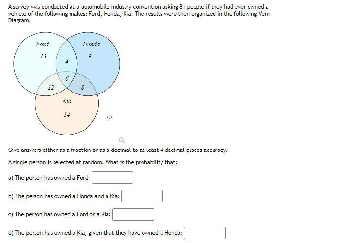 Solved A survey was conducted at a automobile industry | Chegg.com