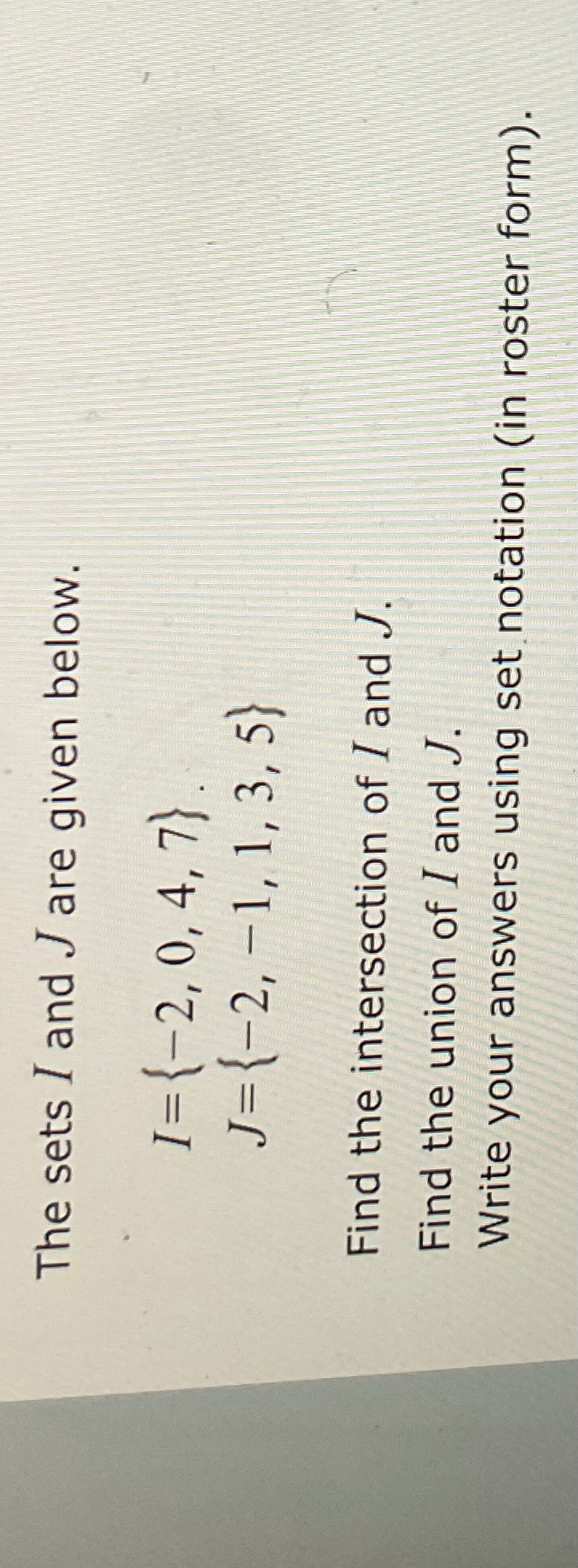 Solved The sets I and J ﻿are given | Chegg.com