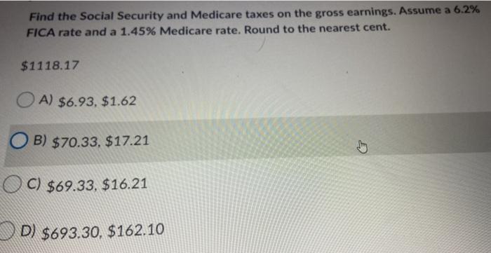 Solved Find the Social Security and Medicare taxes on the | Chegg.com