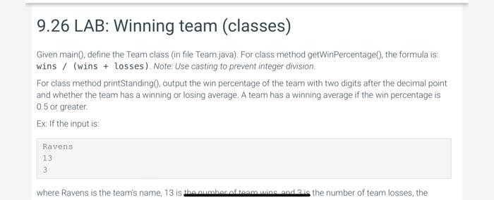 Solved 9.26 LAB: Winning team (classes) Given main(), define | Chegg.com