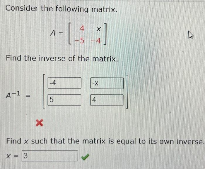 Solved Consider the following matrix. A=[4−5x−4] Find the | Chegg.com