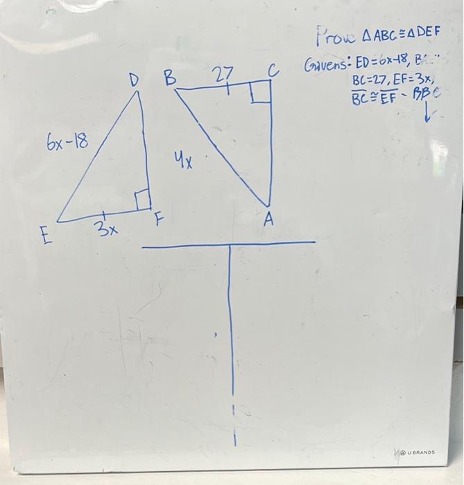 Solved W ABC≅ DEF S:ED=0x−18,BBC=27,EF=3x,BC≅EF−BBC | Chegg.com