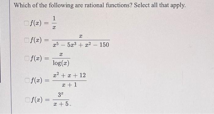 Solved Which of the following are rational functions? Select | Chegg.com