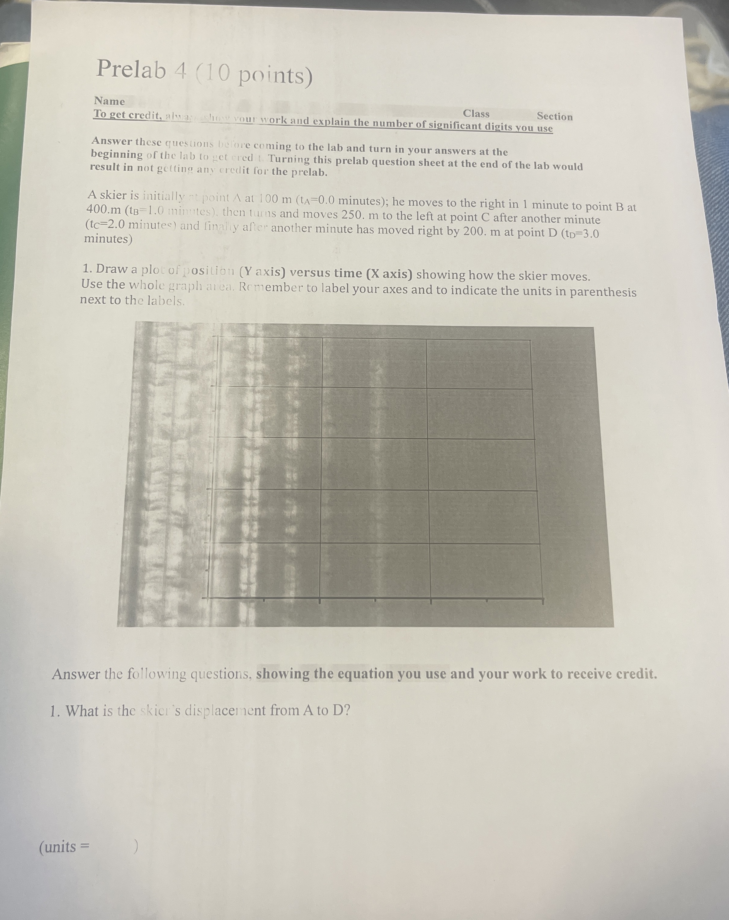 Solved Prelab 4 ( 10 ﻿points)NameTo get credit, alwa how vou | Chegg.com