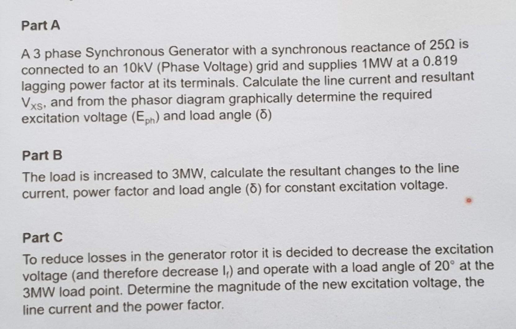 Solved Part A A 3 phase Synchronous Generator with a | Chegg.com