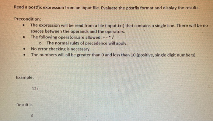 Solved Read a postfix expression from an input file. | Chegg.com