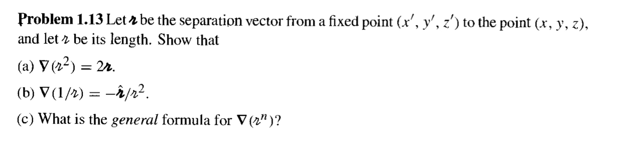 Solved Problem 1.13 ﻿Let r ﻿be the separation vector from a | Chegg.com