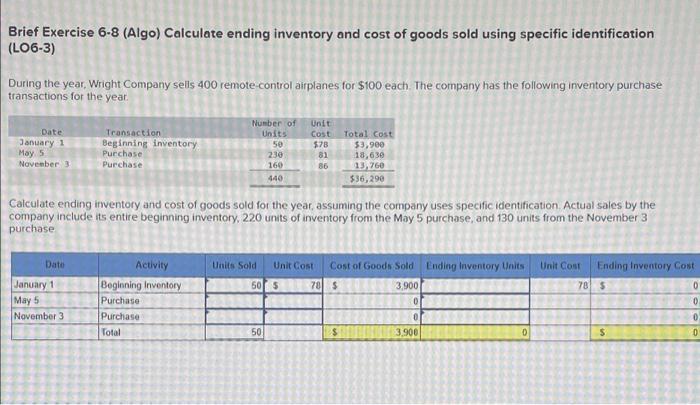 Solved Brief Exercise 6-8 (Algo) Calculate ending inventory | Chegg.com