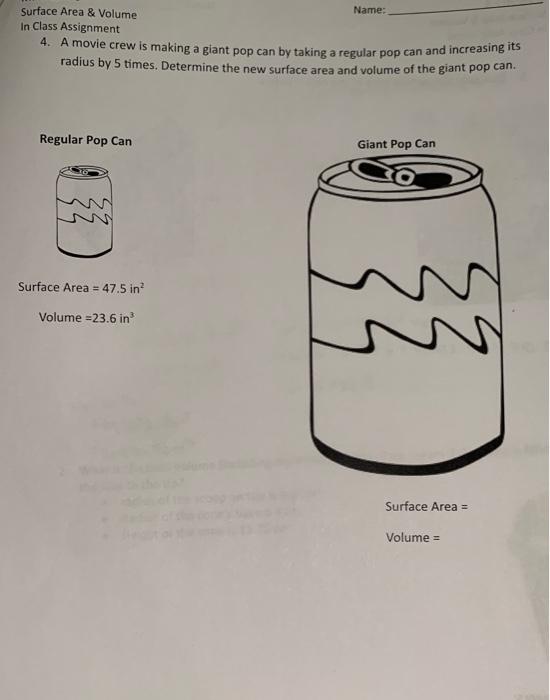 Solved Surface Area \& Volume Name: In Class Assignment 4. A | Chegg.com