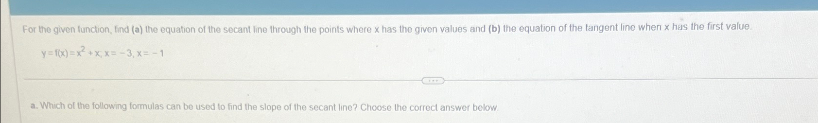 Solved For the given function, find (a) ﻿the equation of the | Chegg.com