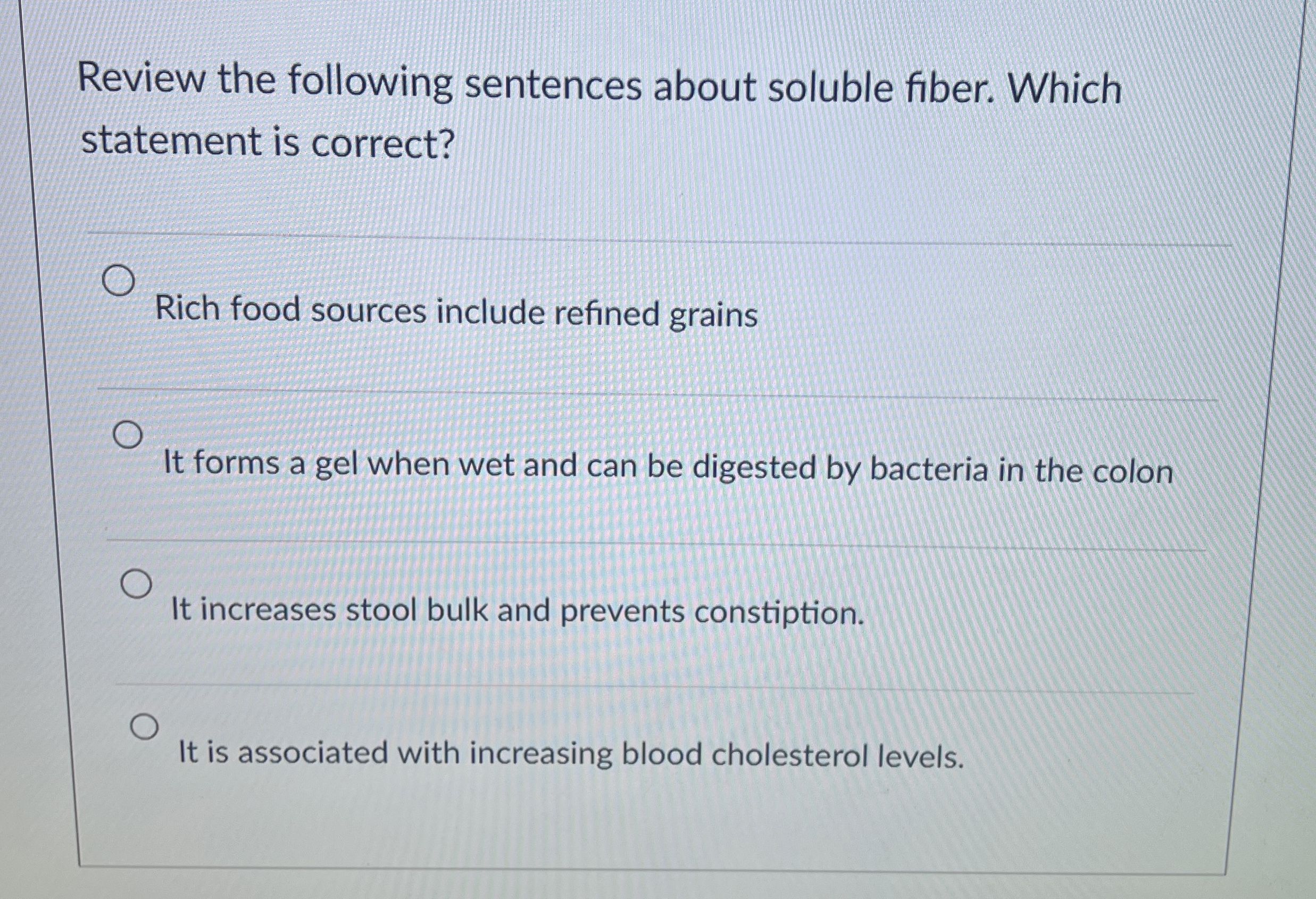 Solved Review the following sentences about soluble fiber. | Chegg.com