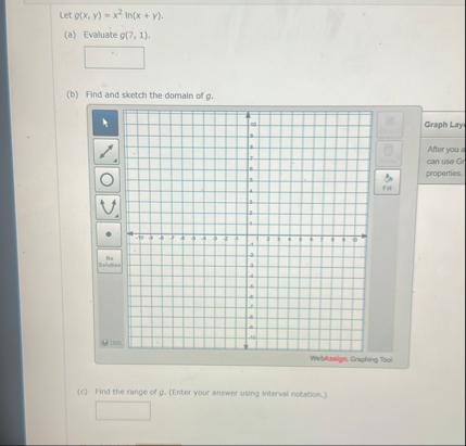 Solved Let g(x,y)=x2ln(x y).(a) ﻿Evaluate 9(7,1).(b) ﻿Find | Chegg.com