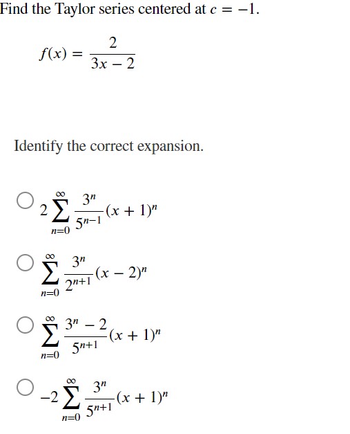 Solved Find the Taylor series centered at | Chegg.com