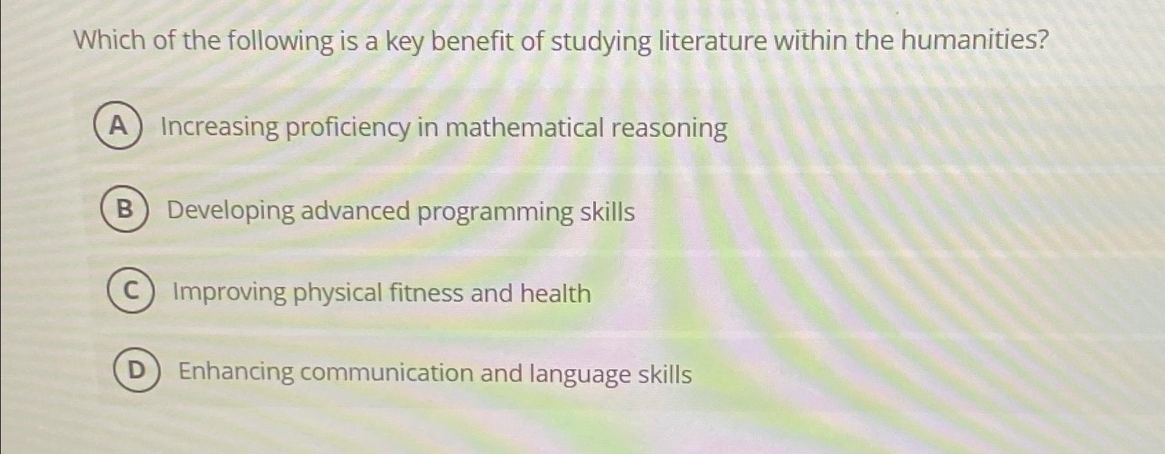 Solved Which of the following is a key benefit of studying | Chegg.com