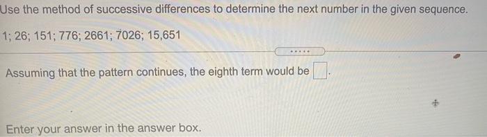 Solved Use the method of successive differences to determine | Chegg.com