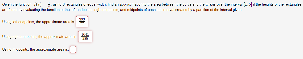 Solved Given the function, f(x)=1x, ﻿using 3 ﻿rectangles of | Chegg.com
