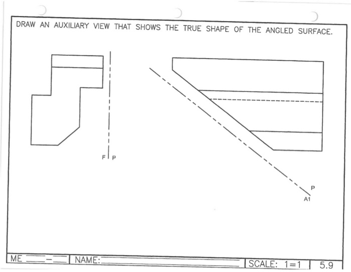 Solved DRAW AN AUXILIARY VIEW THAT SHOWS THE TRUE SHAPE OF | Chegg.com