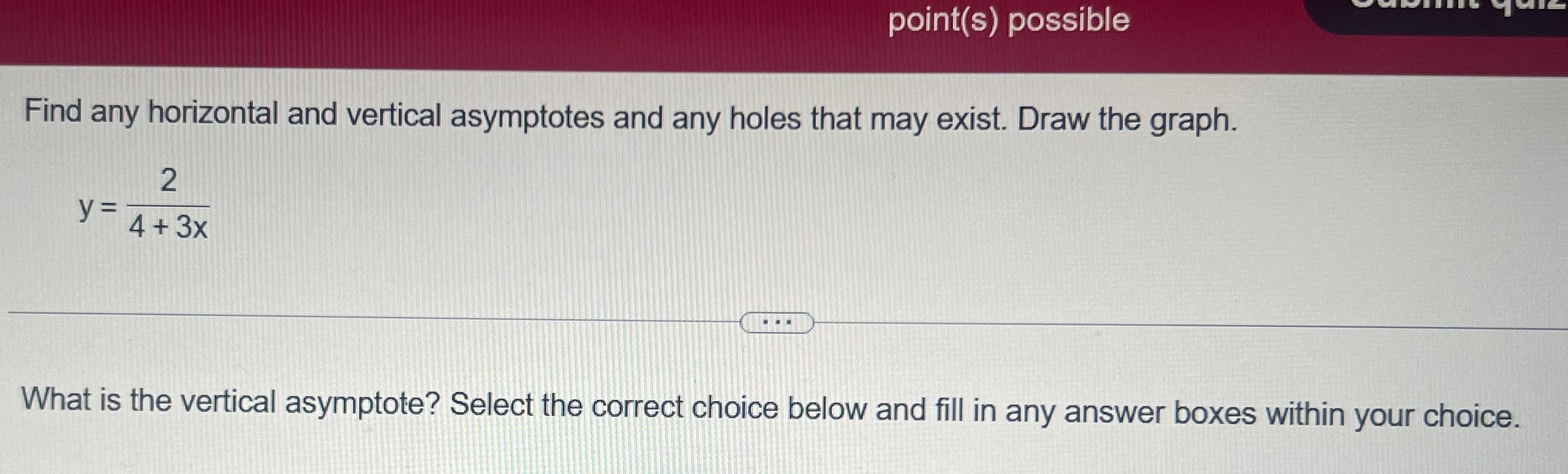 Solved point(s) ﻿possibleFind any horizontal and vertical | Chegg.com