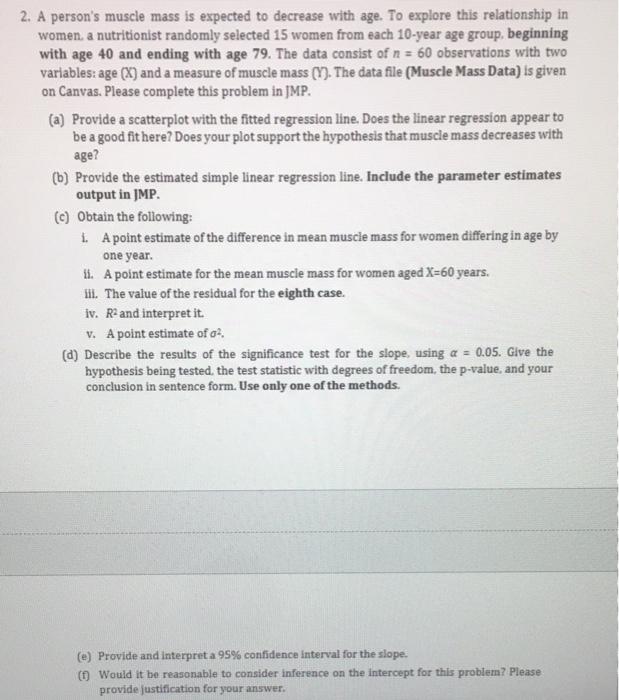 2. A person's muscle mass is expected to decrease | Chegg.com