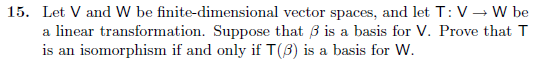 Solved Let V ﻿and W ﻿be finite-dimensional vector spaces, | Chegg.com