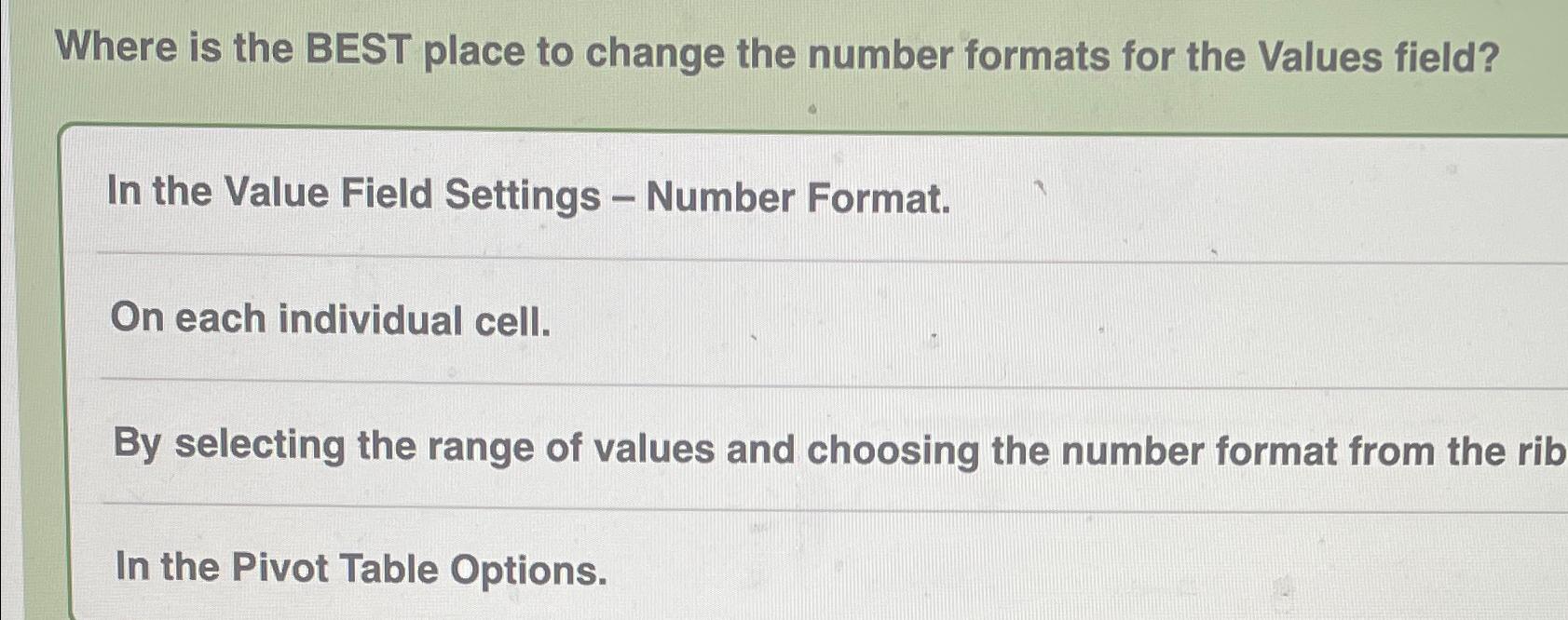Solved Where is the BEST place to change the number formats | Chegg.com