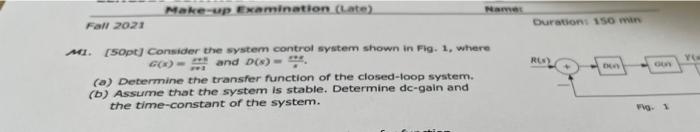 Solved Make-up Examination (Late) Names Fall 2021 Duration | Chegg.com