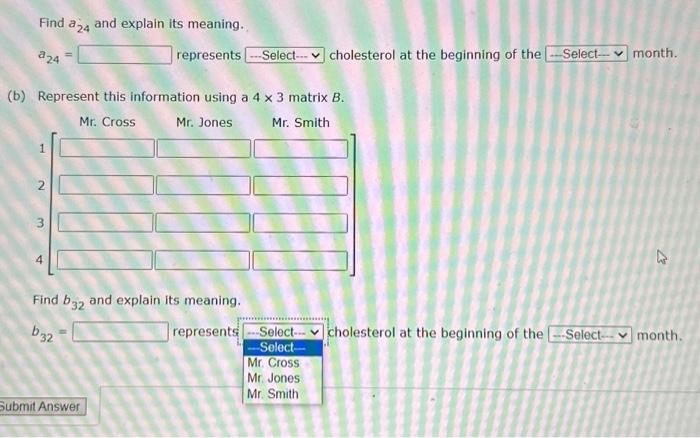 Solved (a) Represent this information in a 3×4 matrix A. | Chegg.com