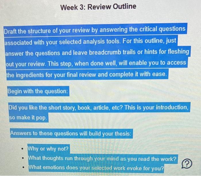 Week 3: Review Outline Draft the structure of your | Chegg.com