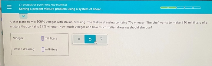 Solved O SYSTEMS OF EQUATIONS AND MATRICES Solving a percent | Chegg.com