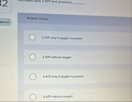 Solved Multiple Choice2 ﻿ATP only if oxygen is present2 ﻿ATP | Chegg.com