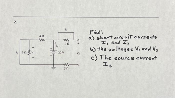 Solved Find: a) short circuit currents I1 and I2 b) the | Chegg.com