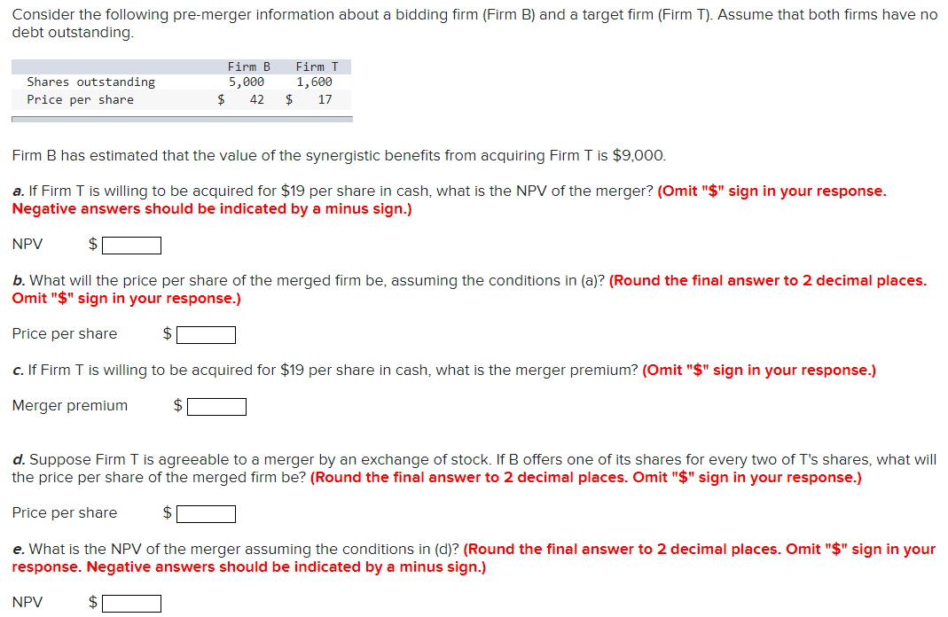 Solved Consider the following pre-merger information about a | Chegg.com