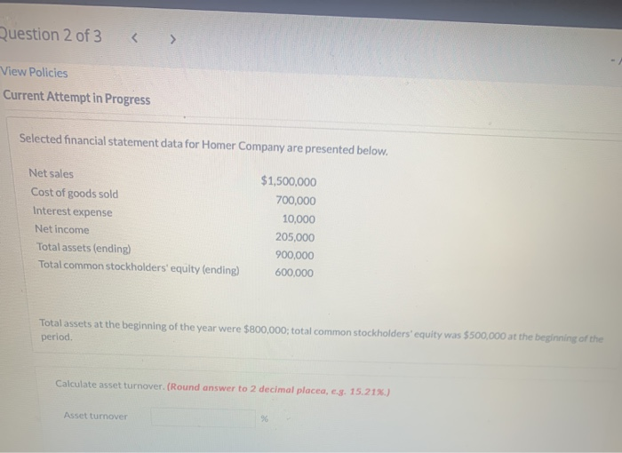 Solved Question 2 of 3 View Policies Current Attempt in | Chegg.com