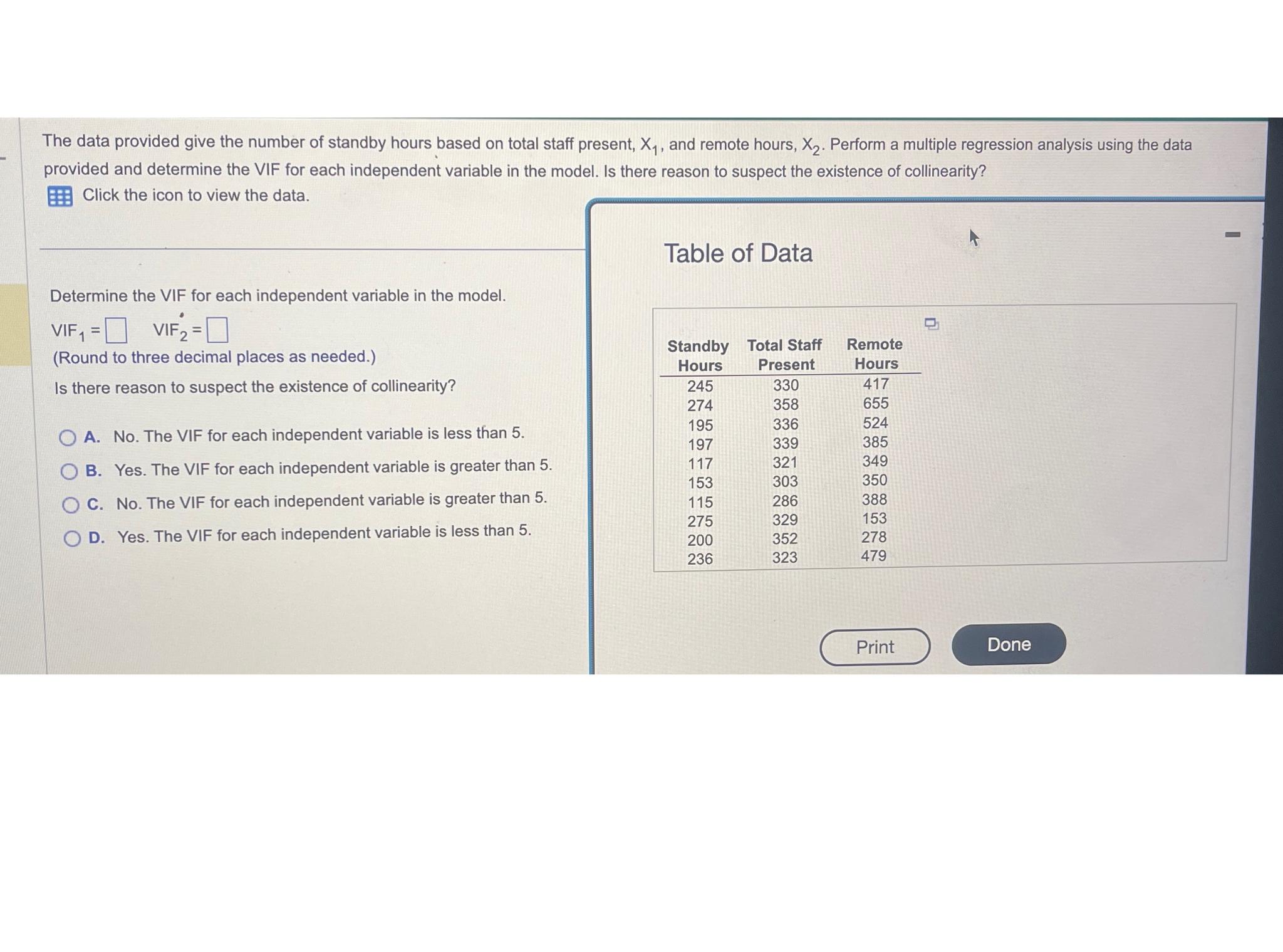 The data provided give the number of standby hours | Chegg.com