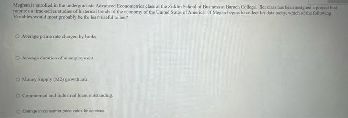 Solved Which of the following is the most plausible reason | Chegg.com