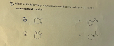 Solved Which of the following carbocations is most likely to | Chegg.com