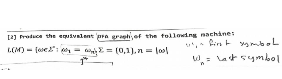Solved [2] Produce the equivalent DFA graph of the following | Chegg.com