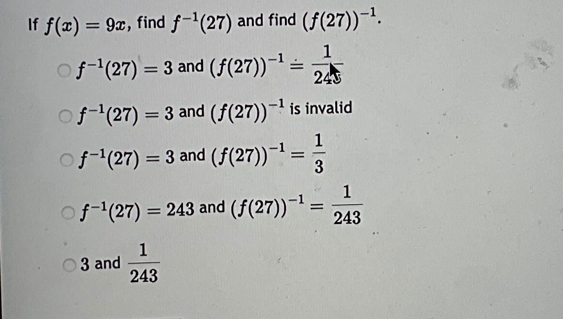 Solved If f(x)=9x, ﻿find f-1(27) ﻿and find | Chegg.com