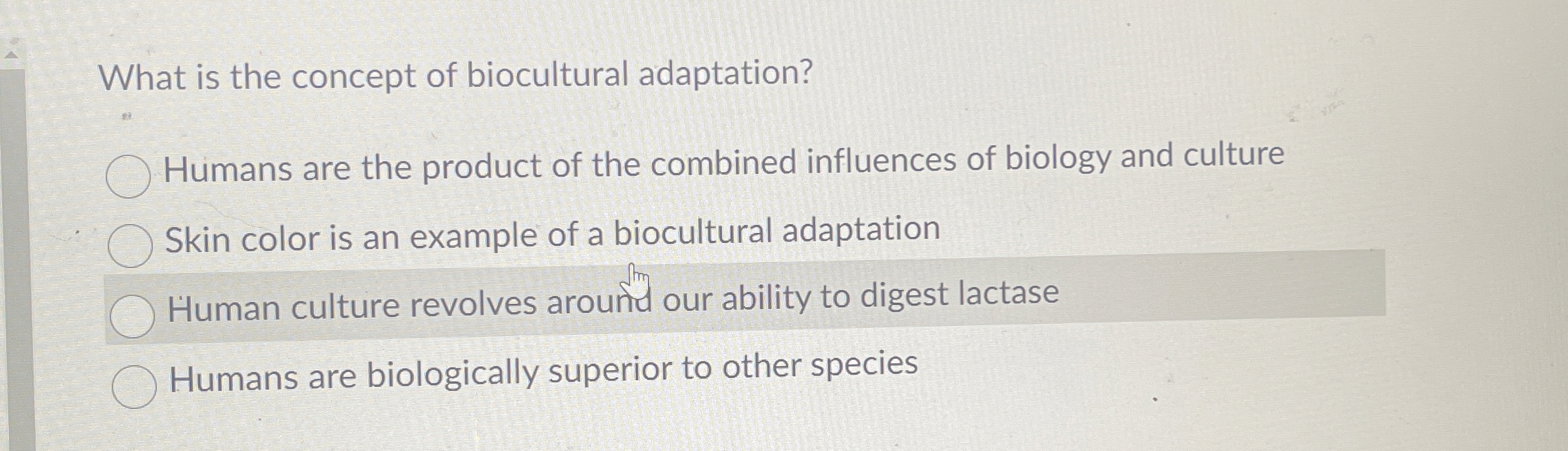 Solved What is the concept of biocultural adaptation?Humans | Chegg.com