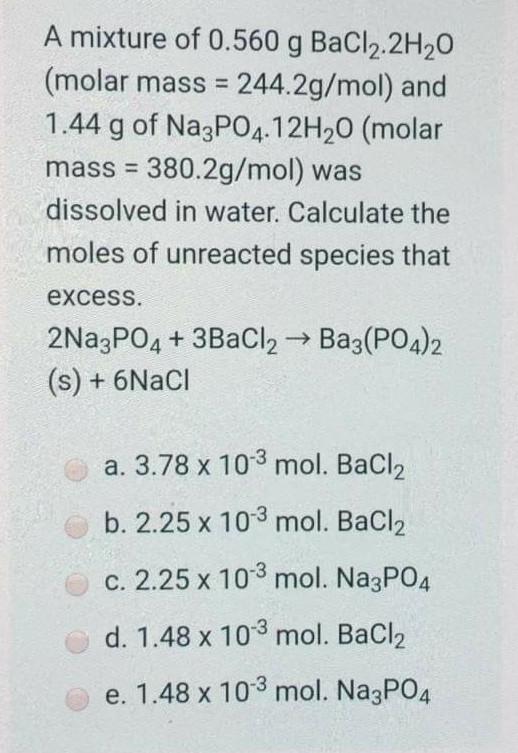 Solved A mixture of 0.560 g BaCl2.2H20 (molar mass = | Chegg.com