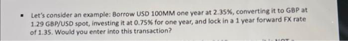 Solved Let's consider an example: Borrow USD 100MM one year | Chegg.com