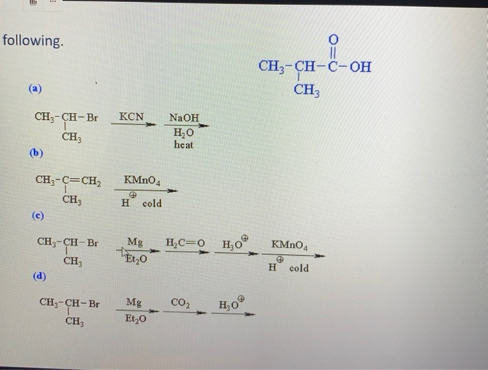 Solved following o 11 CH3-CH-C-OH CH C CH3-CH-Br KCN CH NaOH | Chegg.com