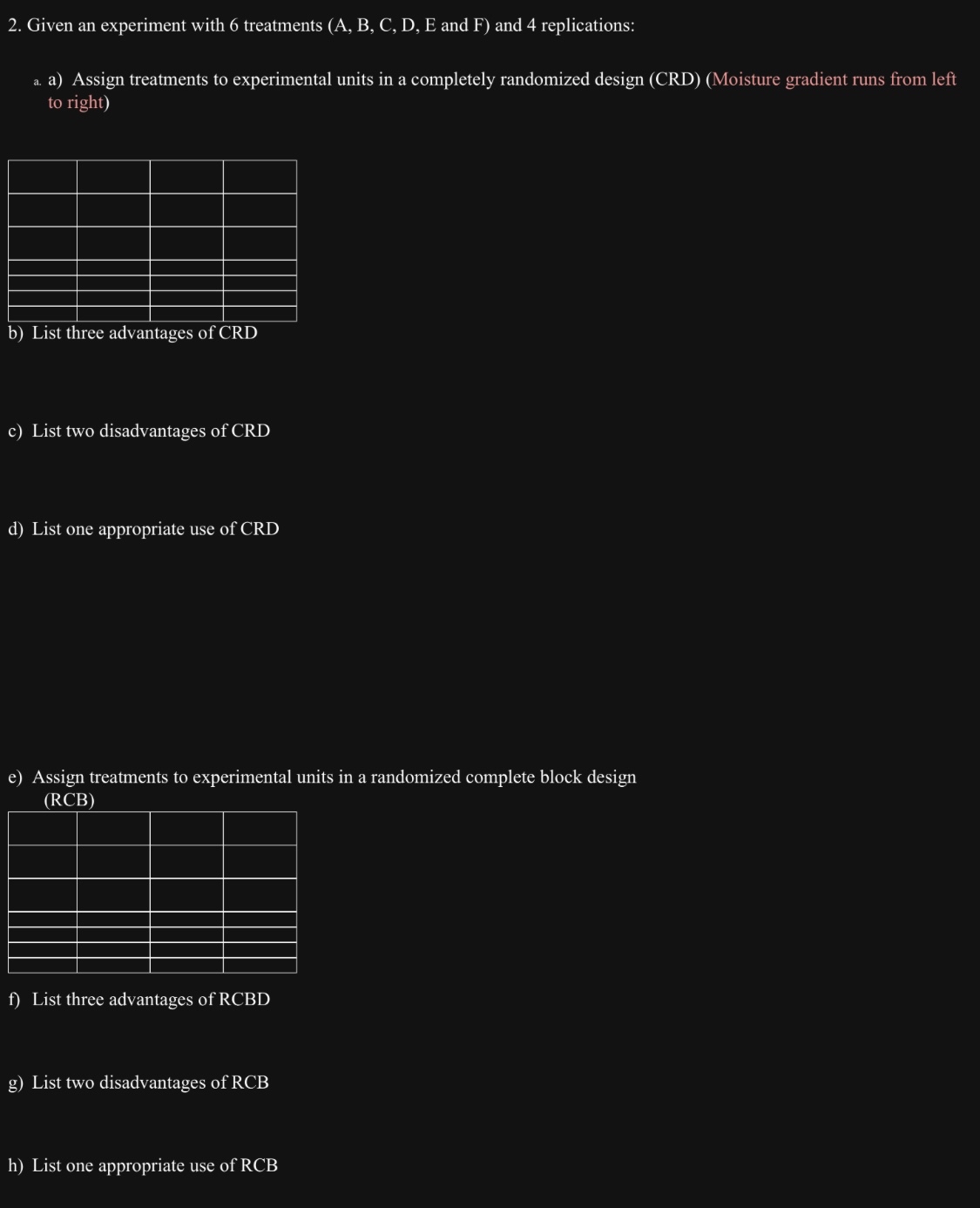 Solved Given an experiment with 6 ﻿treatments (A, ﻿B, ﻿C, | Chegg.com