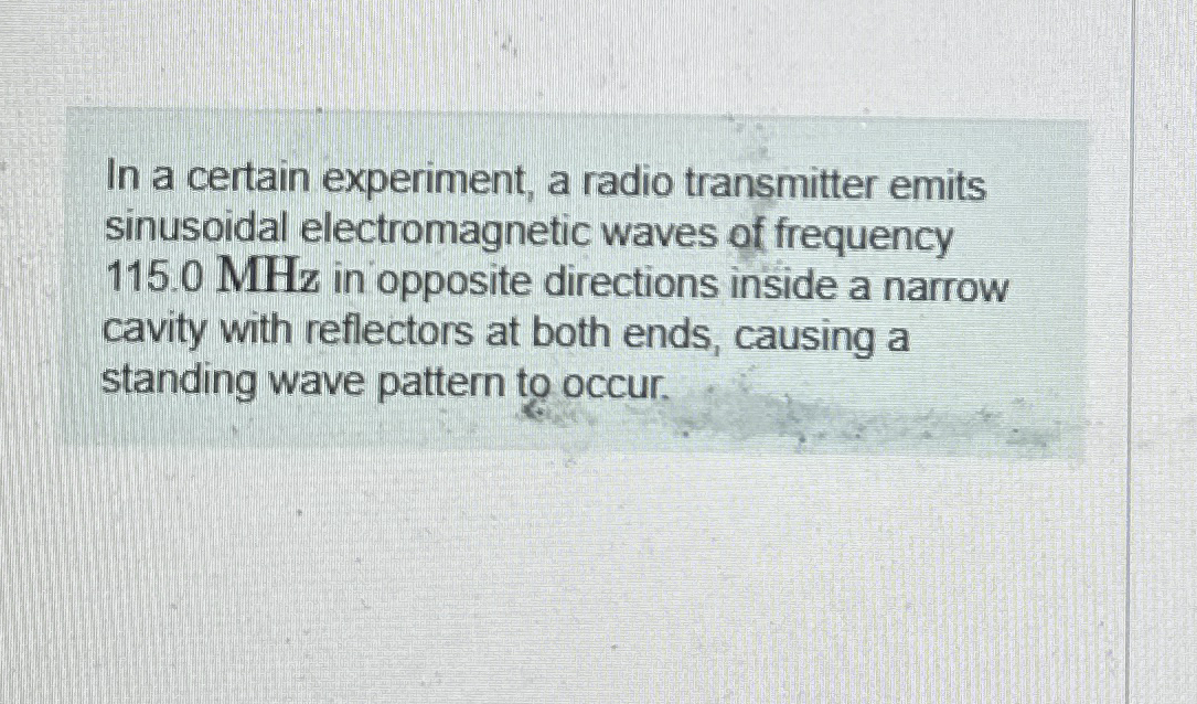Solved In a certain experiment, a radio transmitter emits | Chegg.com