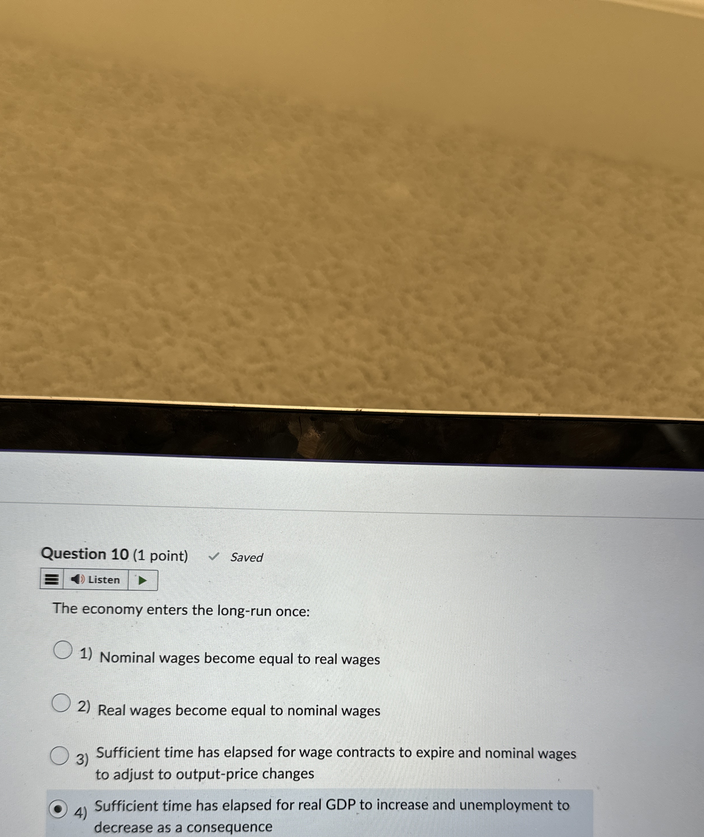 Solved Question 10 (1 ﻿point) ﻿Saved The economy enters the | Chegg.com