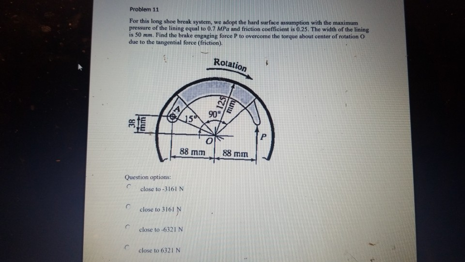 Solved find the brake engaging force P to overcome the | Chegg.com