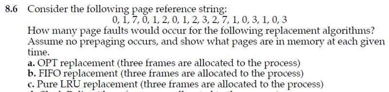 Solved 6 Consider the following page reference string: | Chegg.com