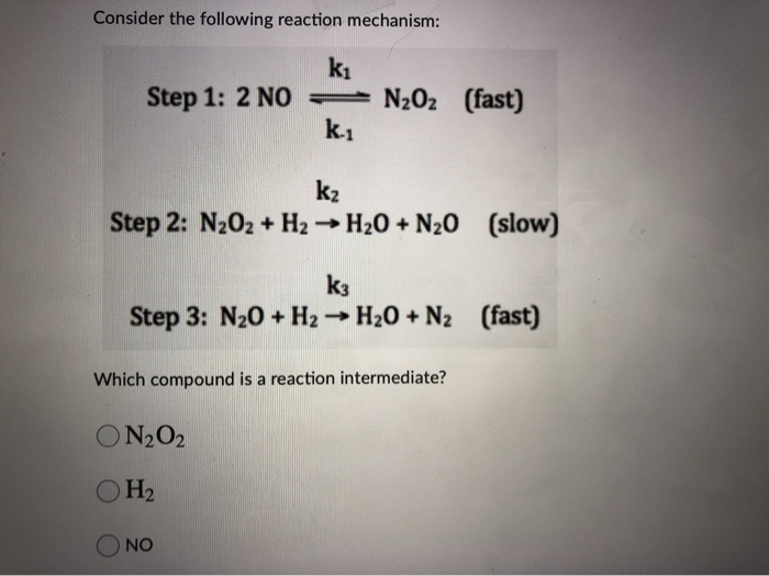 Solved Consider the following reaction mechanism: ki Step 1: | Chegg.com