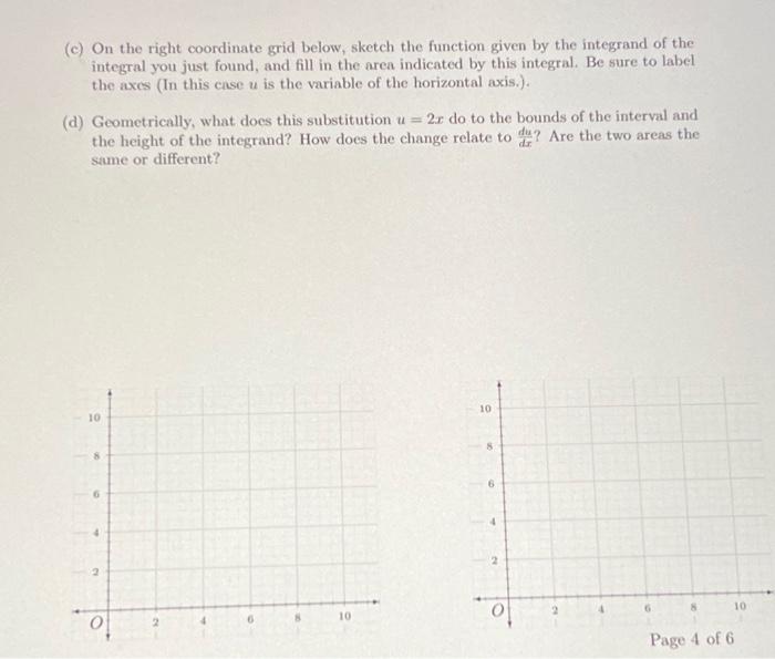 Solved (3) Consider the integral ∫1412−2xdx (a) On the left | Chegg.com